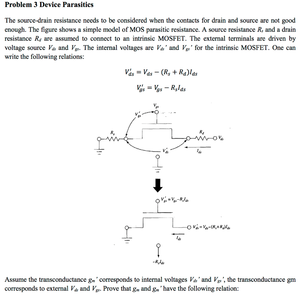 Problem 3 Device Parasitics The source-drain | Chegg.com