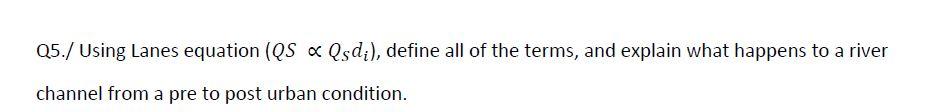 Solved Q5./ Using Lanes equation (QS « Qsdi), define all of | Chegg.com