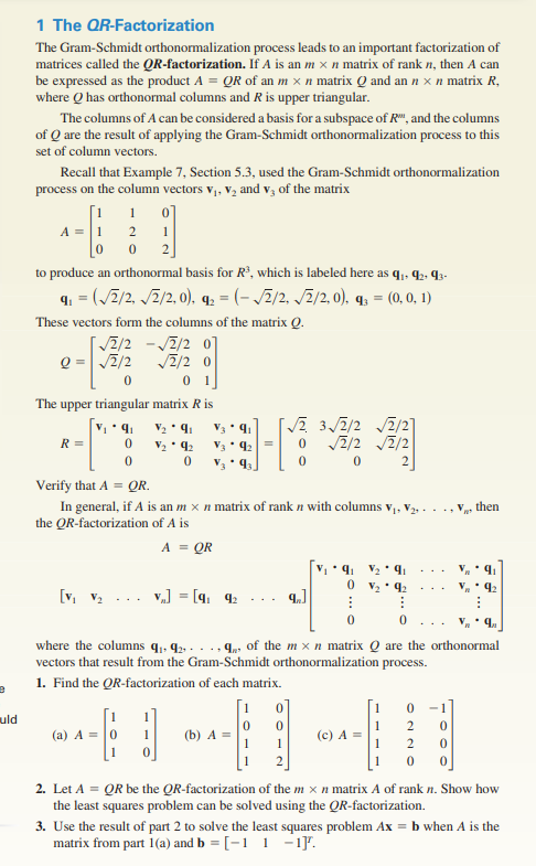 1 The QR-Factorization The Gram-Schmidt | Chegg.com