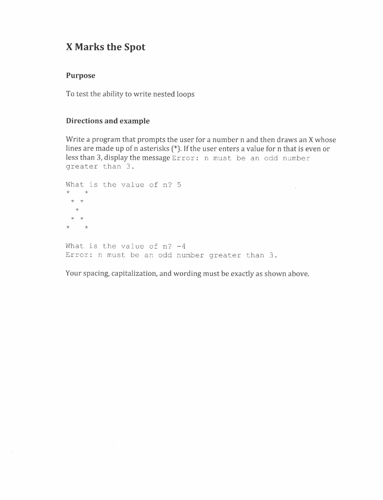 Solved X Marks the Spot Purpose To test the ability to write | Chegg.com