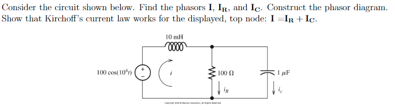 Solved Consider the circuit shown below. Find the phasors | Chegg.com