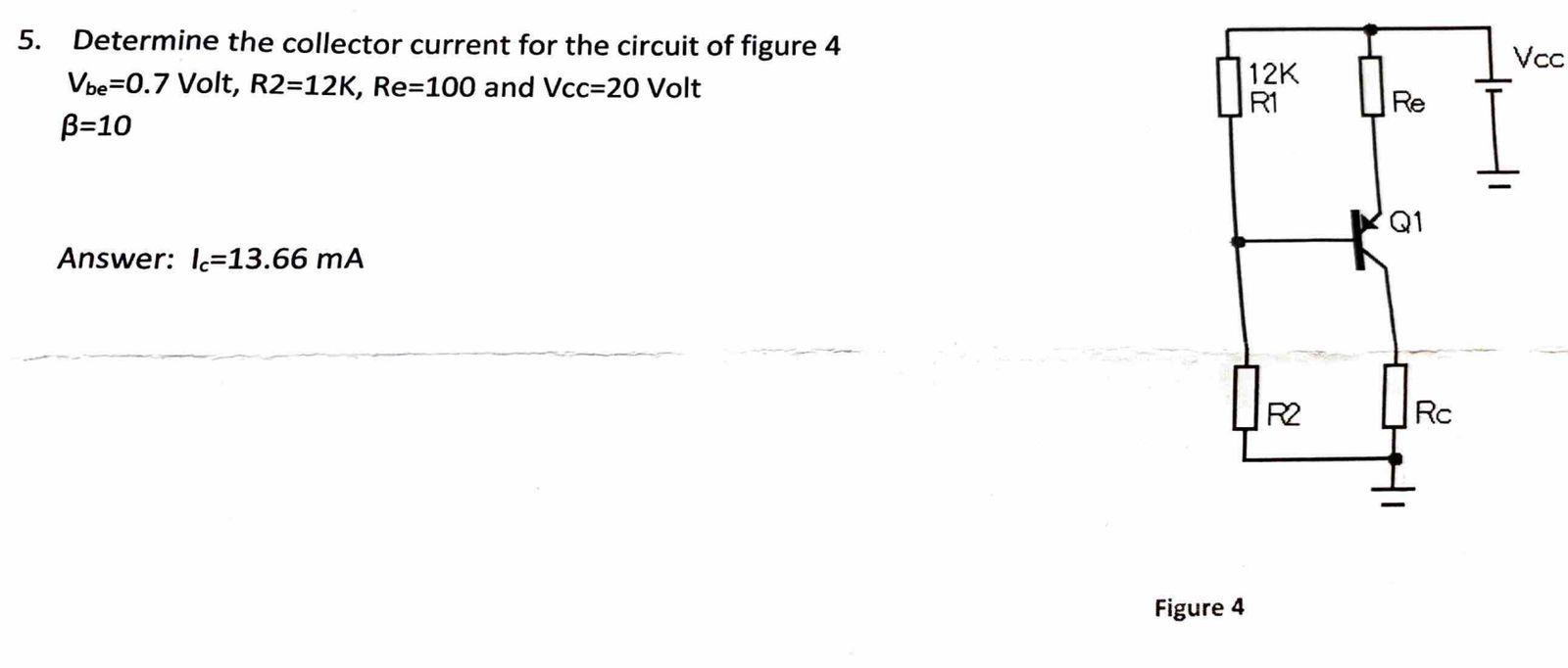 Solved 5. Determine the collector current for the circuit of | Chegg.com