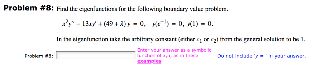 Solved Problem #8: Find the eigenfunctions for the following | Chegg.com