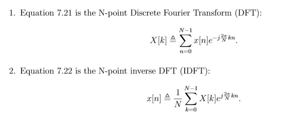 Solved 5. (15%) The DFT (7.21) and the IDFT (7.22) share the | Chegg.com