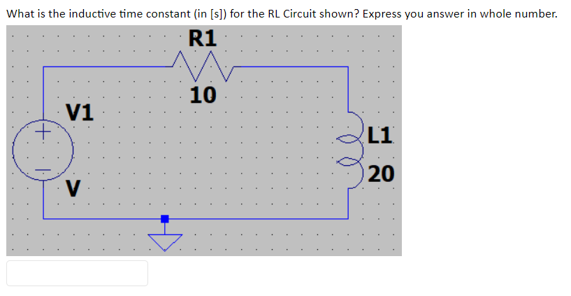 Solved What is the inductive time constant (in [s]) for the | Chegg.com