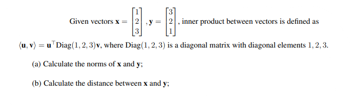 Solved Given vectors x= | 12, inner product between vectors | Chegg.com