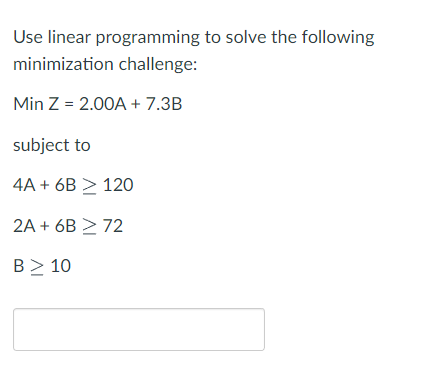Solved Use linear programming to solve the following | Chegg.com