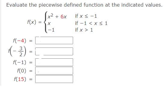 Solved Evaluate the piecewise defined function at the | Chegg.com