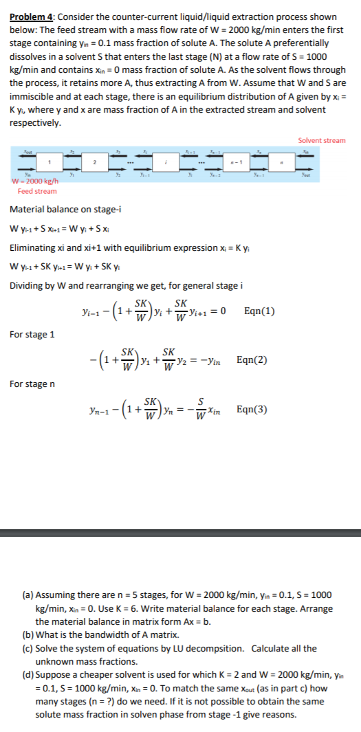 Problem 4: Consider the counter-current liquid/liquid | Chegg.com