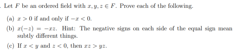 Solved Let F be an ordered field with x, y, z € F. Prove | Chegg.com