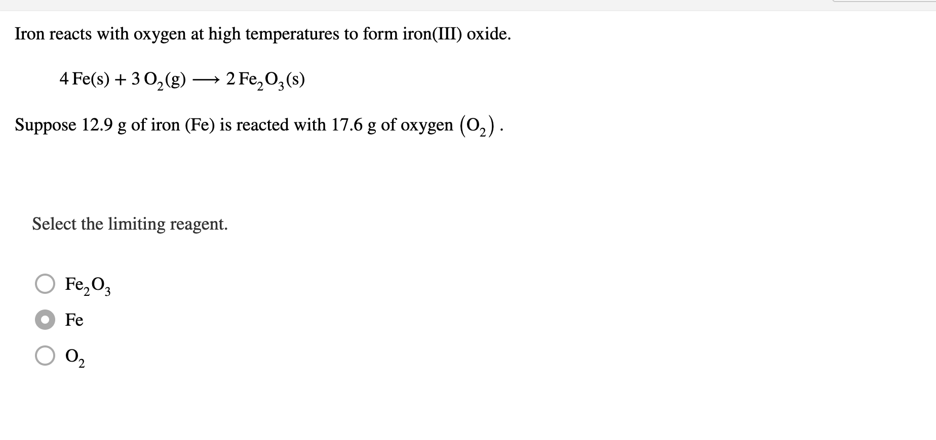 Solved Iron reacts with oxygen at high temperatures to form | Chegg.com
