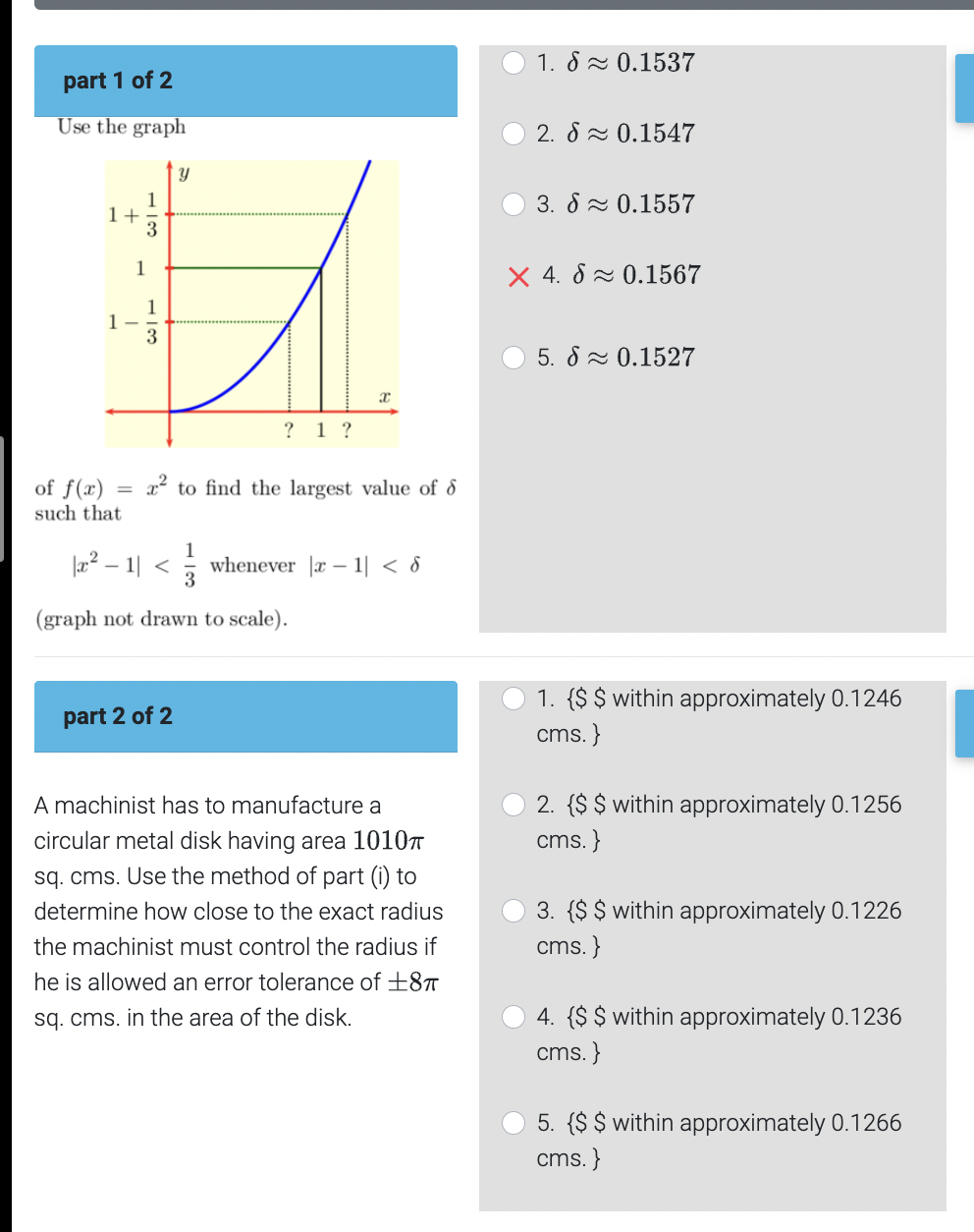Solved part 1 of 2 Use the graph 1. δ≈0.1537 2. δ≈0.1547 3. | Chegg.com