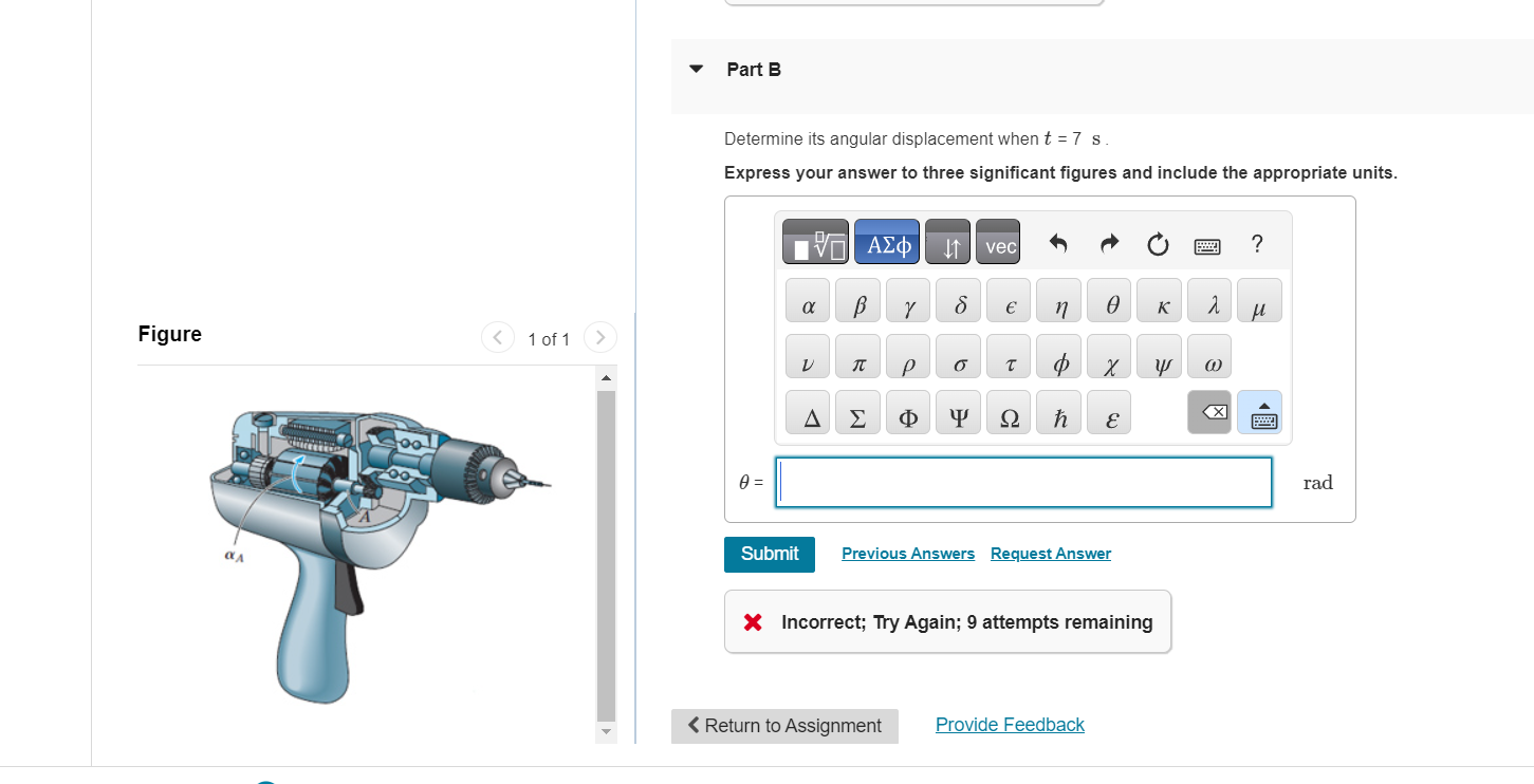 Part BDetermine its angular displacement when | Chegg.com