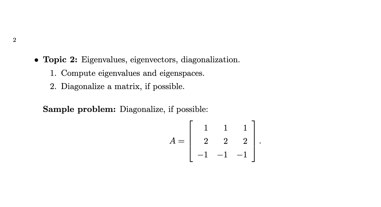 Solved 2 • Topic 2: Eigenvalues, eigenvectors, | Chegg.com