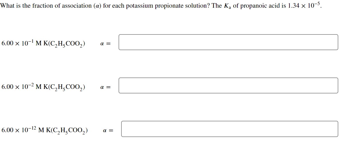 Solved What is the fraction of association (α) for each | Chegg.com