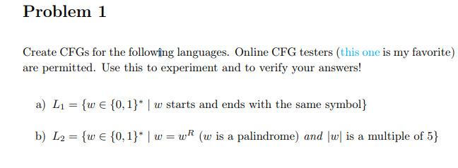 Solved Create CFGs for the following languages. Online CFG | Chegg.com
