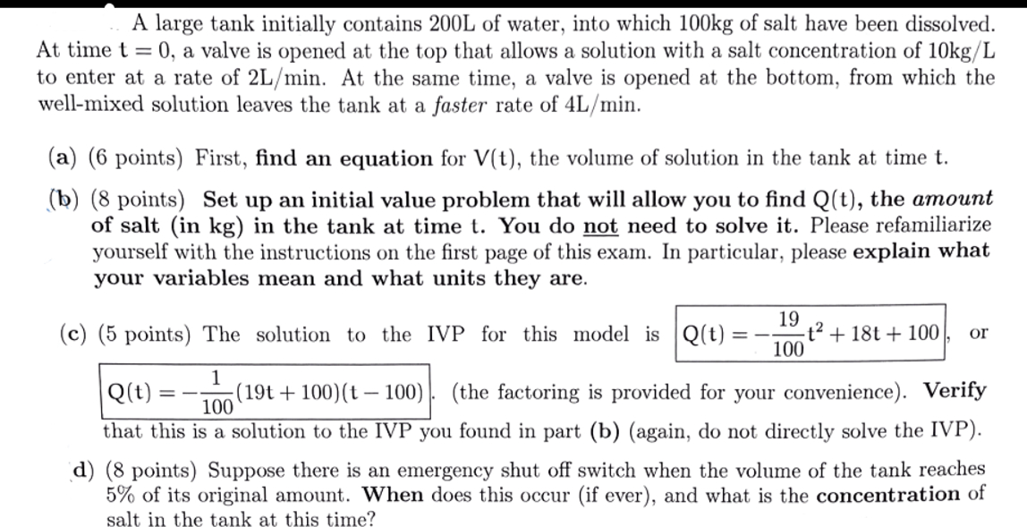 Solved A large tank initially contains 200L of water, into | Chegg.com