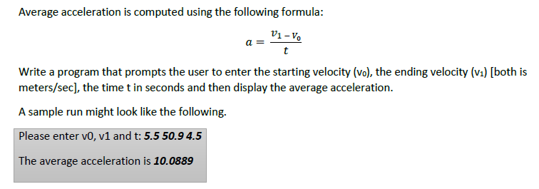 Solved Average acceleration is computed using the following | Chegg.com