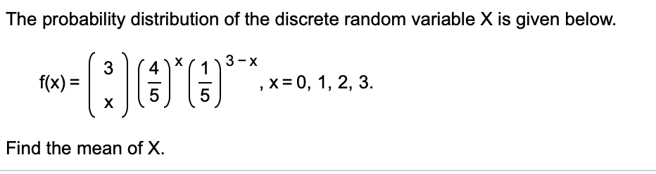 Solved The probability distribution of the discrete random | Chegg.com