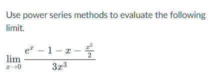 Solved Use power series methods to evaluate the following | Chegg.com