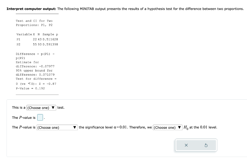 Solved Interpret computer output: The following MINITAB | Chegg.com