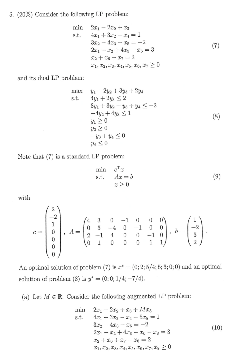 5. (20\%) Consider the following LP problem: min s.t. | Chegg.com