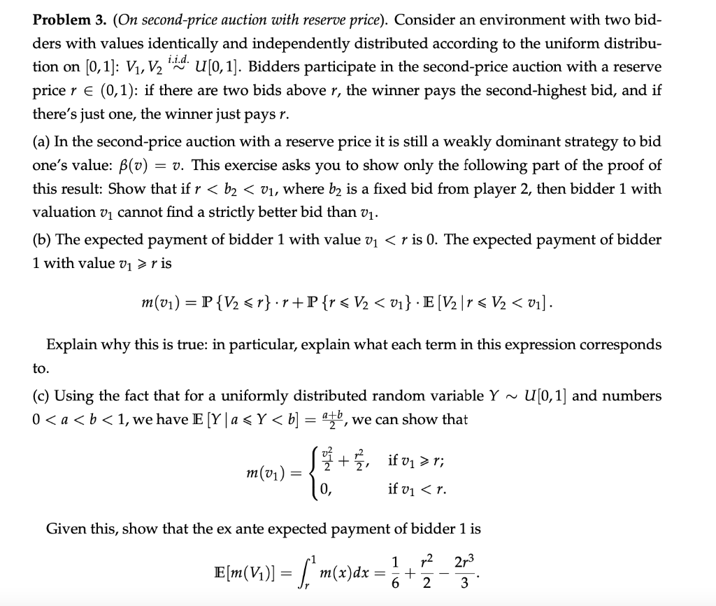 Problem 3. (On second-price auction with reserve | Chegg.com