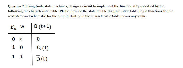 Solved Question 2. Using finite state machines, design a | Chegg.com