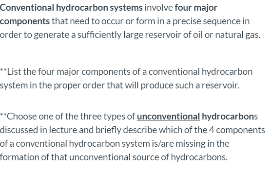 Solved Conventional hydrocarbon systems involve four major | Chegg.com