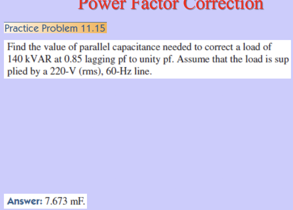 Solved Find The Value Of Parallel Capacitance Needed To