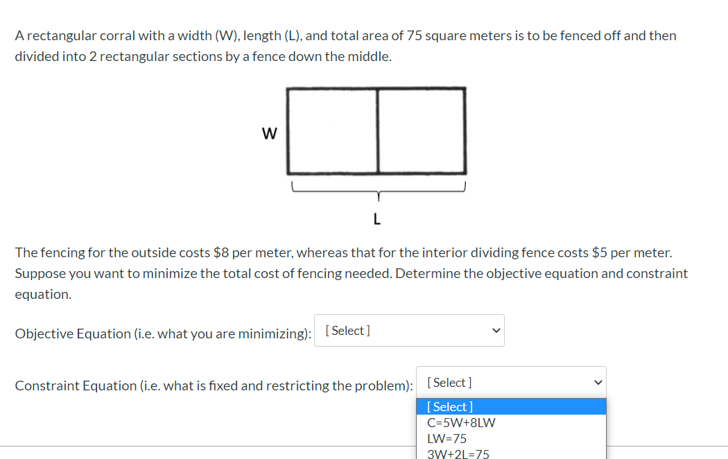 Solved Question 9 5 pts A rectangular corral with a width | Chegg.com
