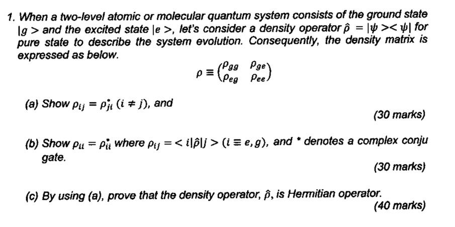 Solved When a two-level atomic or molecular quantum system | Chegg.com