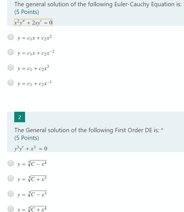 Solved The general solution of the following Euler-Cauchy | Chegg.com