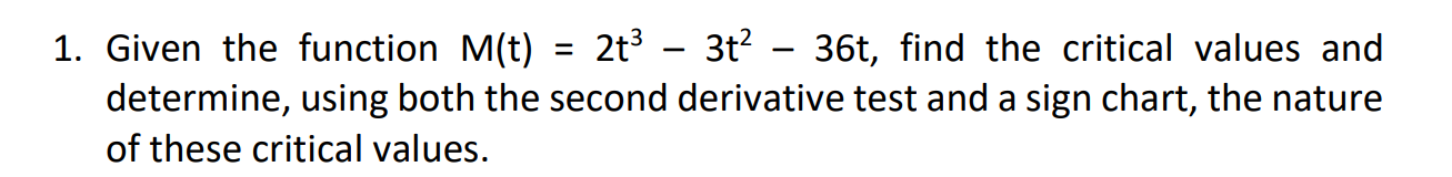 Solved Given the function M(t)=2t3-3t2-36t, ﻿find the | Chegg.com