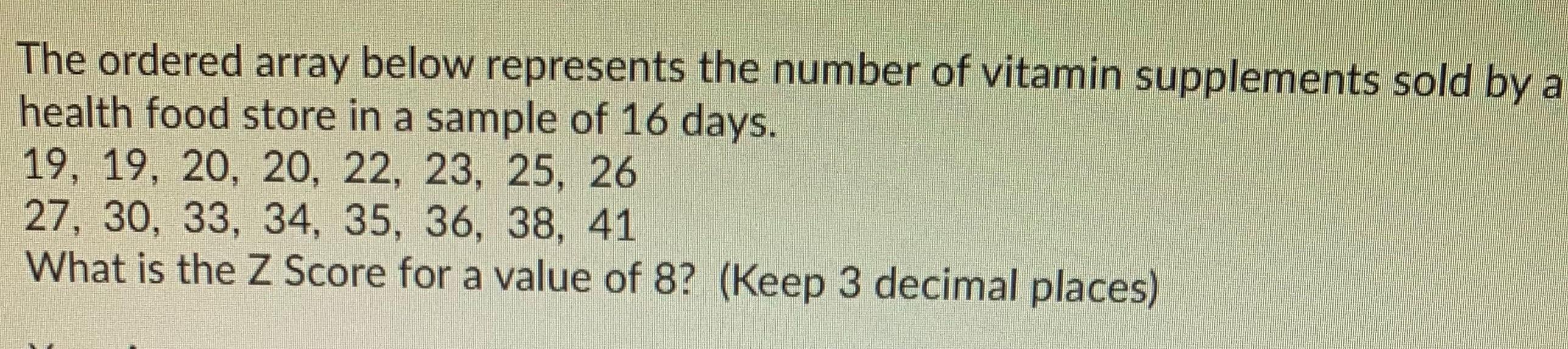 Solved The ordered array below represents the number of | Chegg.com