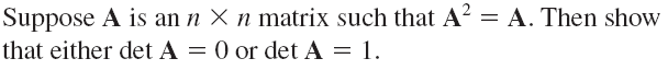 Solved Suppose A is an n×n matrix such that A2=A. Then show | Chegg.com
