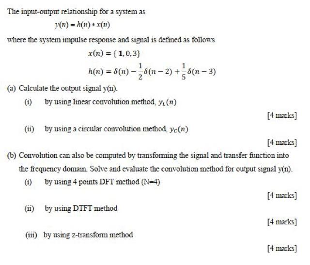 Solved The input-output relationship for a system as | Chegg.com