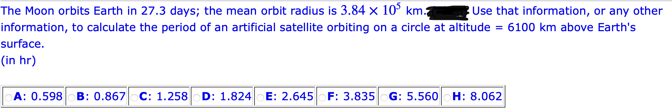 Solved The Moon orbits Earth in 27.3 ﻿days; the mean orbit | Chegg.com