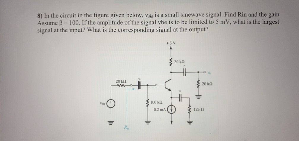 Solved 8) In the circuit in the figure given below, Vsig is | Chegg.com