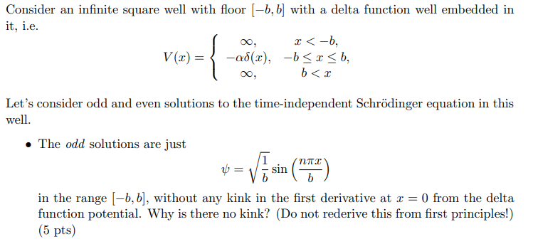 Solved Consider an infinite square well with floor [−b,b] | Chegg.com