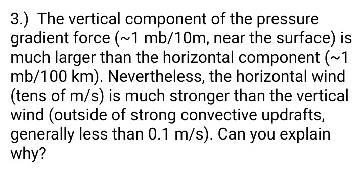 Solved 3.) The vertical component of the pressure gradient | Chegg.com