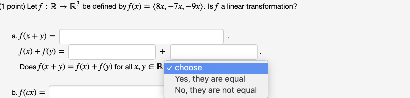 Solved (1 point) Let f:R→R3 be defined by f(x)= 8x,−7x,−9x . | Chegg.com