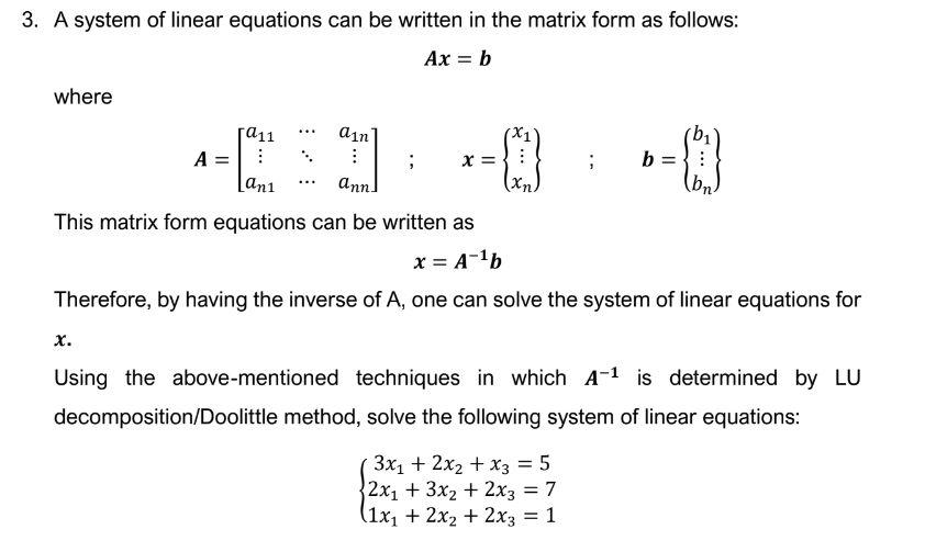 Solved A system of linear equations can be written in the | Chegg.com