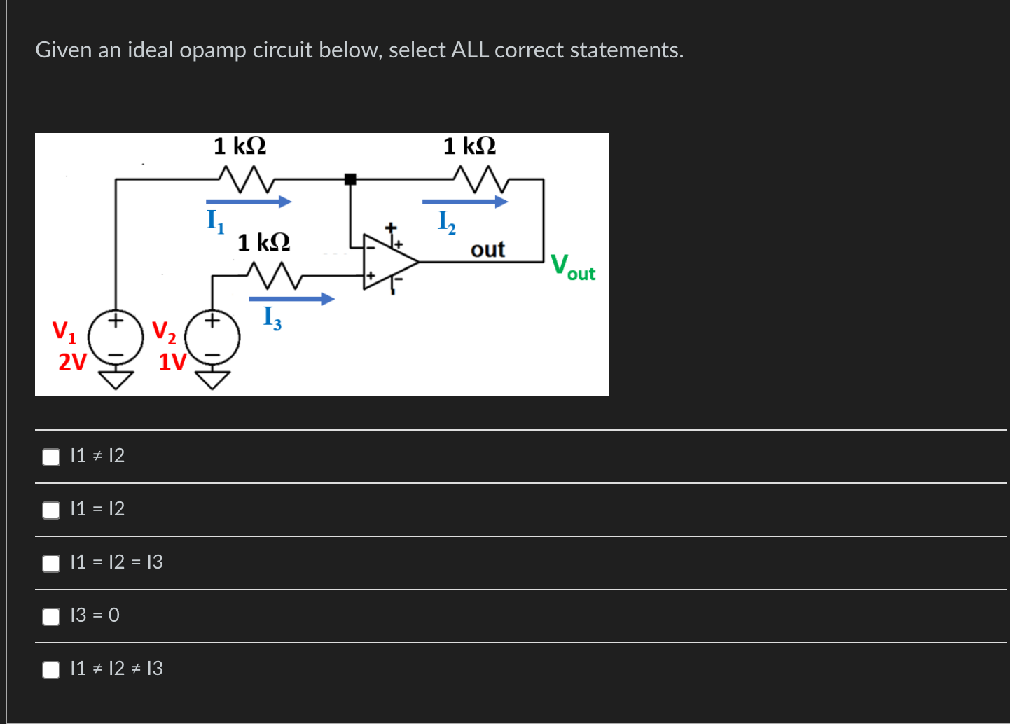 Solved Given an ideal opamp circuit below, select ALL | Chegg.com