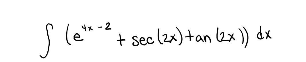 Solved Чx - 2 s le*-? + sec (2x)+an (2x) dx S | Chegg.com