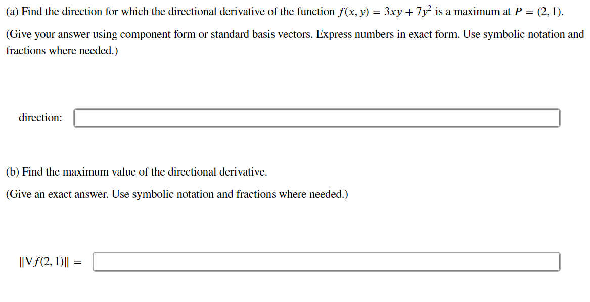 Solved (a) ﻿Find the direction for which the directional | Chegg.com