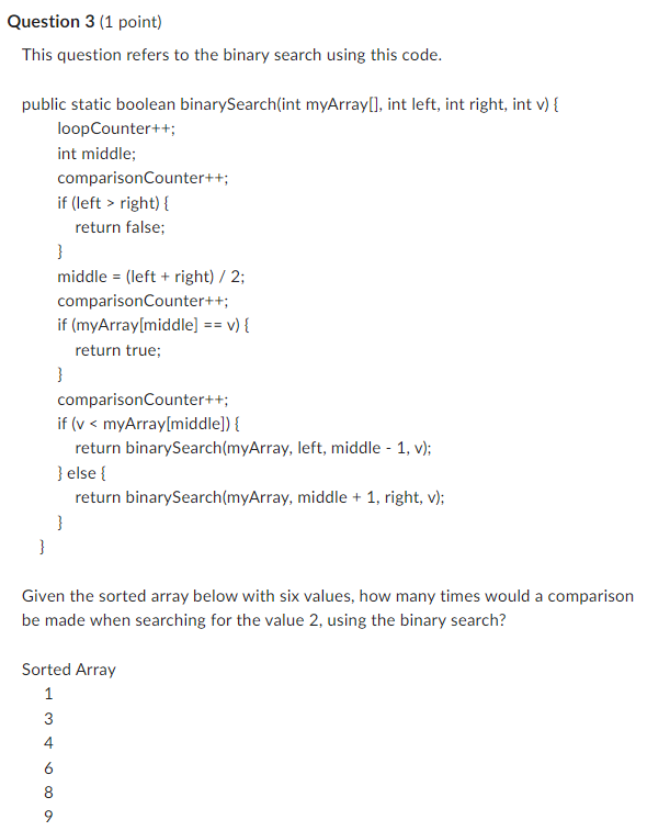 Solved Question 2 (1 point) Given the following code | Chegg.com