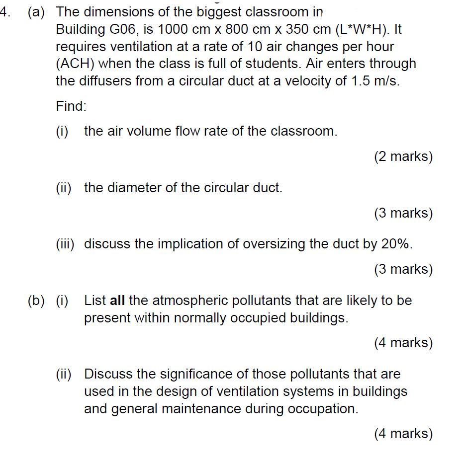 Solved 4. (a) The dimensions of the biggest classroom in | Chegg.com