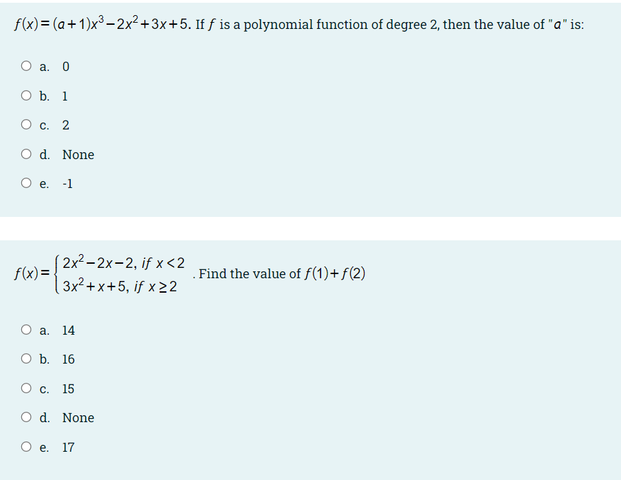 Solved f(x)=(a+1)x3−2x2+3x+5. If f is a polynomial function | Chegg.com