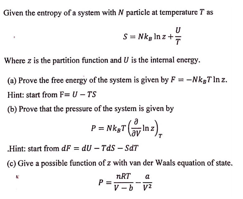 Solved Given the entropy of a system with N particle at | Chegg.com